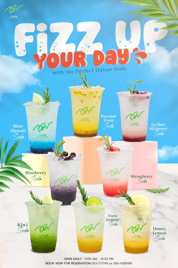 Fizz Up Your Day! เติมความสดชื่นให้ซัมเมอร์นี้ด้วย Italian Soda จาก CHOM Cafe & Restaurant ...